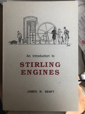 AN INTRODUCTION TO STIRLING ENGINES By James R. Senft Brand New Perfect ...