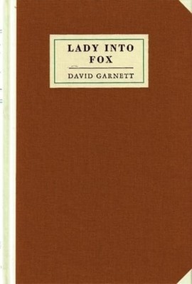 Lady Into Fox by David Garnett: Used 9781932416053| eBay