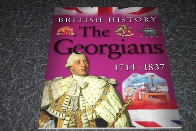 Kingfisher British History: The Georgians (Paperback) (UK IMPORT) | eBay