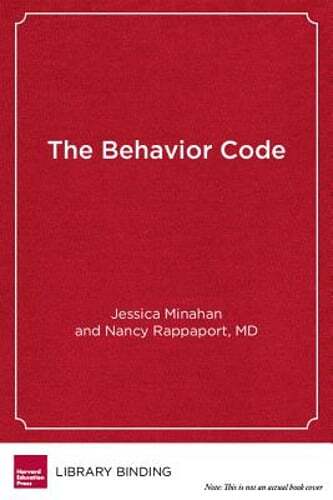 The Behavior Code: A Practical Guide to Understanding and Teaching the ...