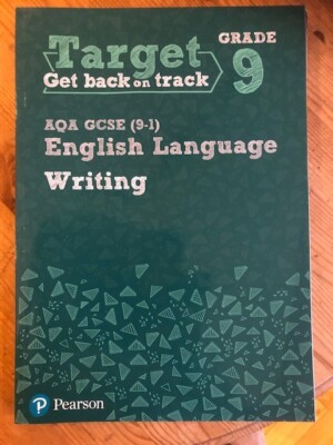AQA GCSE English Language Writing Target Get Back on Track Grade 9 ...