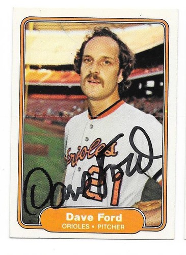 DAVE FORD 1982 FLEER AUTOGRAPHED SIGNED # 166 ORIOLES | eBay