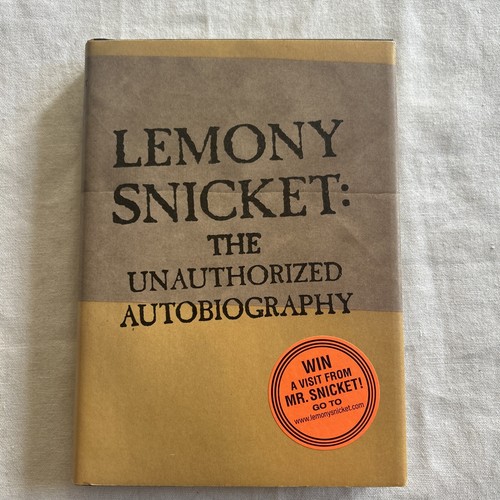 Lemony Snicket: The Unauthorized Autobiography 2002 Hardcover First ...
