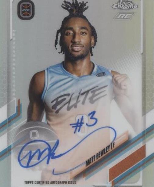 2021-22 Topps Chrome OTE Overtime Elite - Chrome Autographs Matt Bewley ...