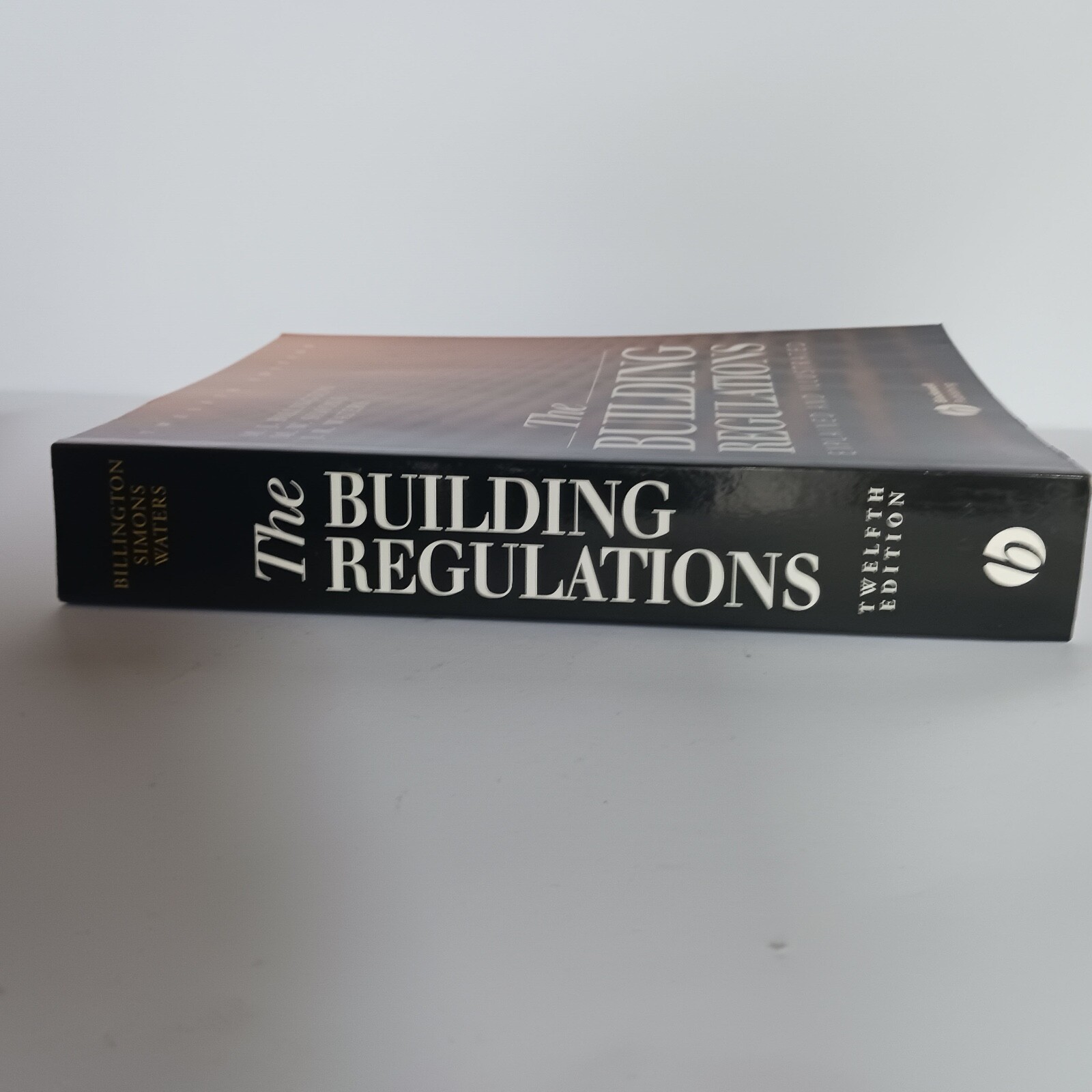 Building Regulations : Explained and Illustrated by M. J. Billington ...