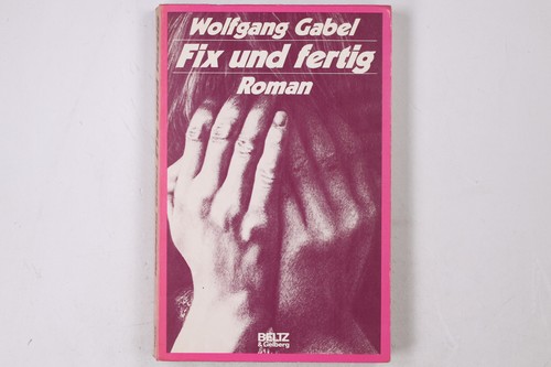23297 Wolfgang Gabel FIX UND FERTIG Roman | eBay