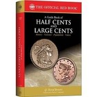 The Official Red Book: A Guide Book of Half Cents and Large Cents | eBay