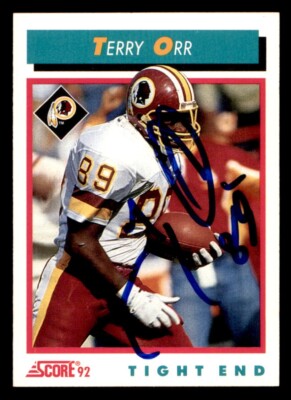 1992 Score Football #473 Terry Orr Signed Autograph (no COA) | eBay