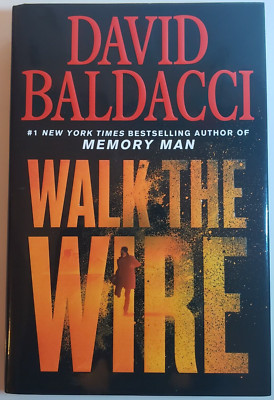 Memory Man Ser.: Walk the Wire by David Baldacci (2020, Hardcover ...