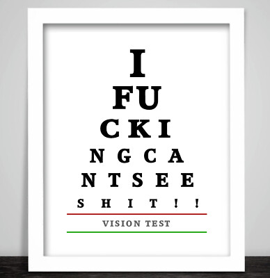 Funny Eye Chart. A Rude Print Poster. Can't See Shat Vision Test Sign ...
