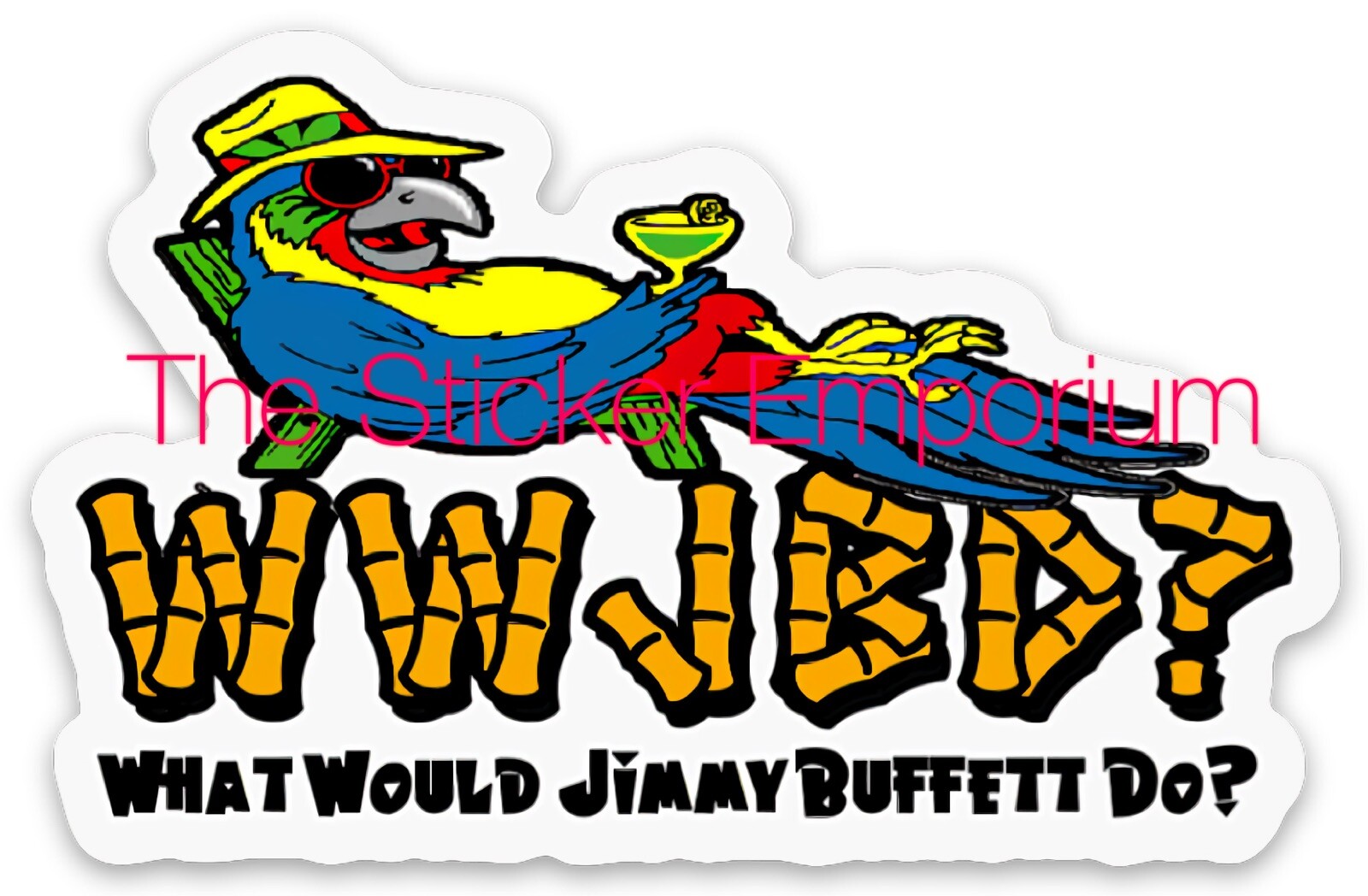 What Would Jimmy Buffett Do Sticker Margaritaville Tumbler Car ...