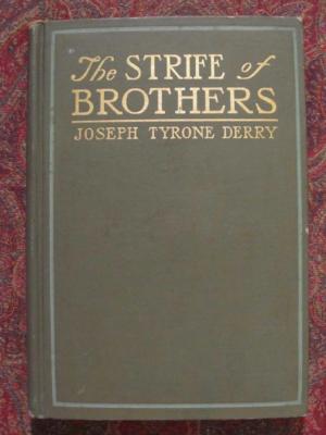 THE STRIFE OF BROTHERS - CONFEDERATE CIVIL WAR POEM - 1906 FIRST ...
