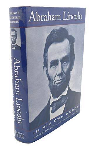 Abraham Lincoln: In His Own Words - Hardcover By Abraham Lincoln - GOOD ...