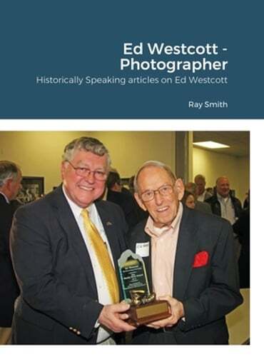Ed Westcott - Photographer by Ray Smith: New 9781716020889| eBay