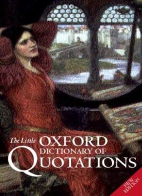 The Little Oxford Dictionary of Quotations-Susan Ratcliffe ...