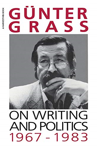 On Writing and Politics, 1967-1983 - Paperback / softback NEW Grass ...