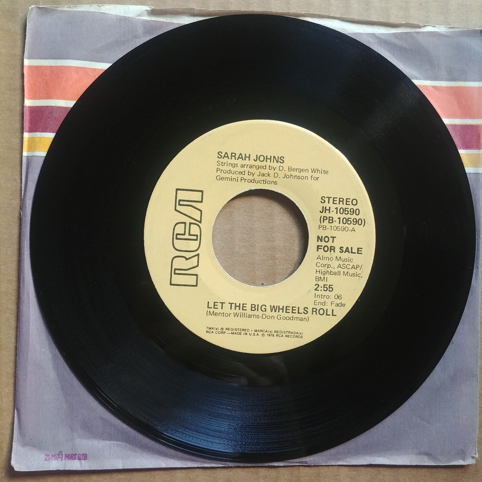 SARAH JOHNS Let The Big Wheels Roll DJ PROMO 45 7" COUNTRY Vinyl Record ...