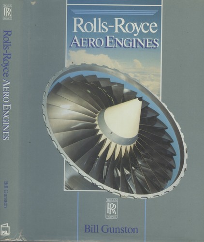 ROLLS-ROYCE AERO ENGINES by GUNSTON 1st Edt 1989 vg+ | eBay UK