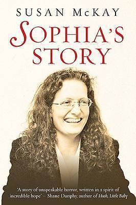 Sophia's Story by Susan McKay (Paperback, 2008) for sale online | eBay