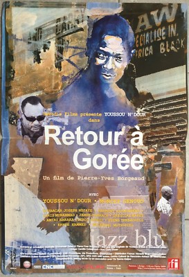 Return To Goree Pierre-Yves Borgeaud Youssou N'Dour 40X60Cm | eBay