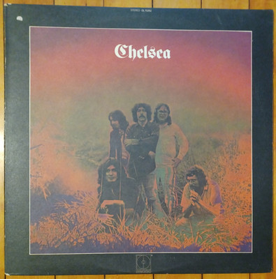 CHELSEA Self titled 1970 LP Vinyl Record 100% PLAY GRADE peter criss ...