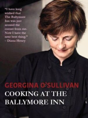 Georgina O'Sullivan Cooking at the ..., Georgina O'Sull 9781906927226 ...