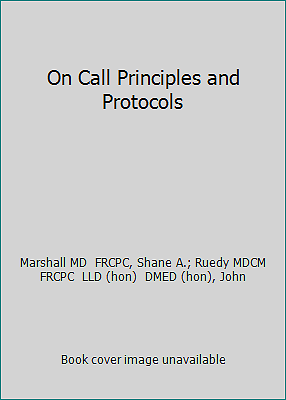On Call Principles and Protocols 9781437723717 | eBay