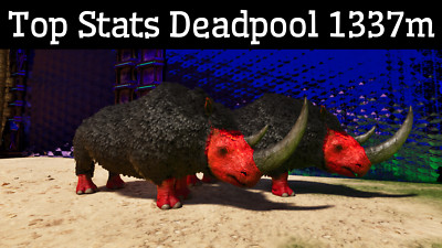 ARK Survival Ascended PvE Top Stats Deadpool Woolly Rhino 1337m PC/XBOX ...