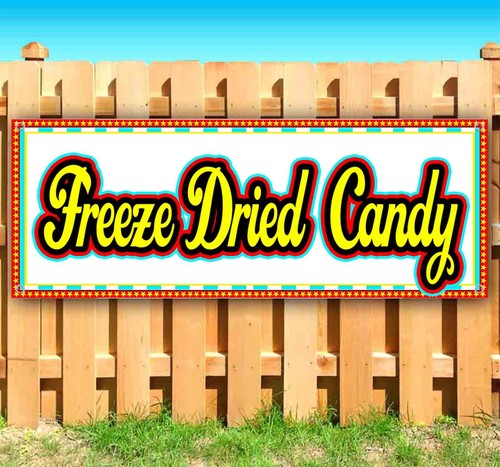 FREEZE DRIED CANDY Banner Advertising Vinyl Flag Sign Many Sizes FOOD ...