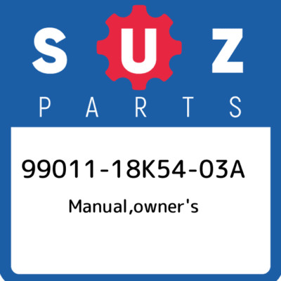 99011-18K54-03A Suzuki Manual,owner's 9901118K5403A, New Genuine OEM ...