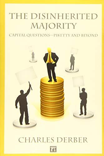 The Disinherited Majority: Capital Questions-Piketty and Beyond by ...