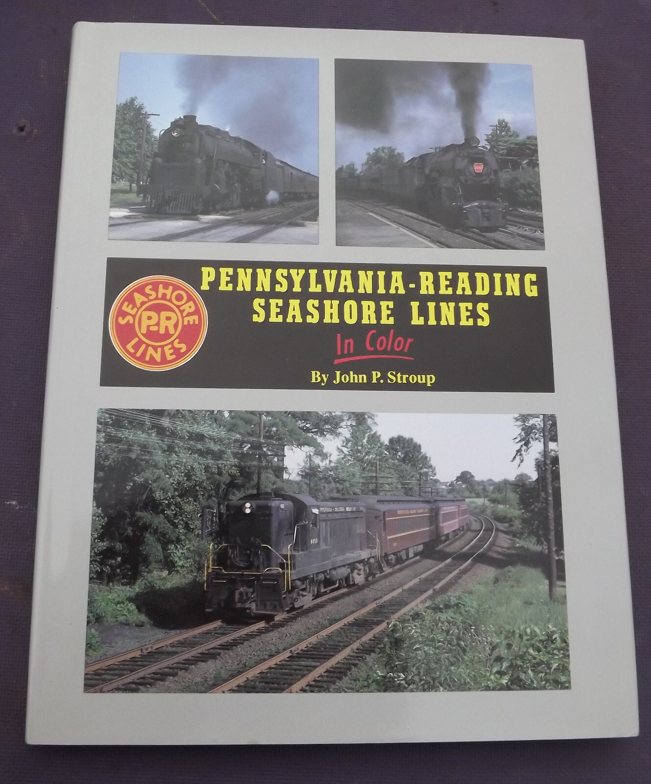 Pennsylvania Reading Seashore Lines In Color Morning Sun Books Stroup ...