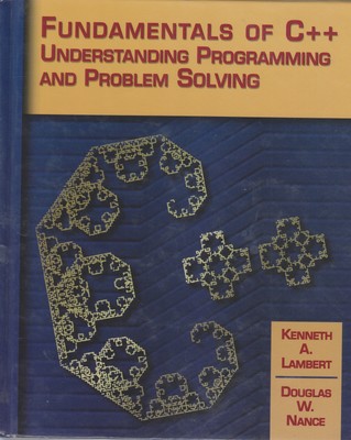 Fundamentals of C++ Understanding Programming and Problem Solving | eBay
