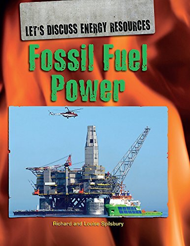 Fossil Fuel Power (Let's Discuss Energy Resources) By Richard Sp | eBay