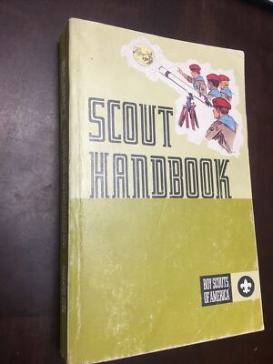 SCOUT HANDBOOK Boy Scouts of America Eighth Edition First Printing 1972 ...
