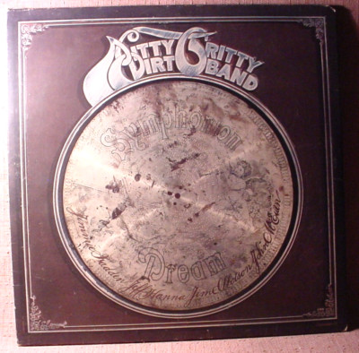 Nitty Gritty Dirt Band Mint/NM Lp & Envelope Cover - Dream - United ...