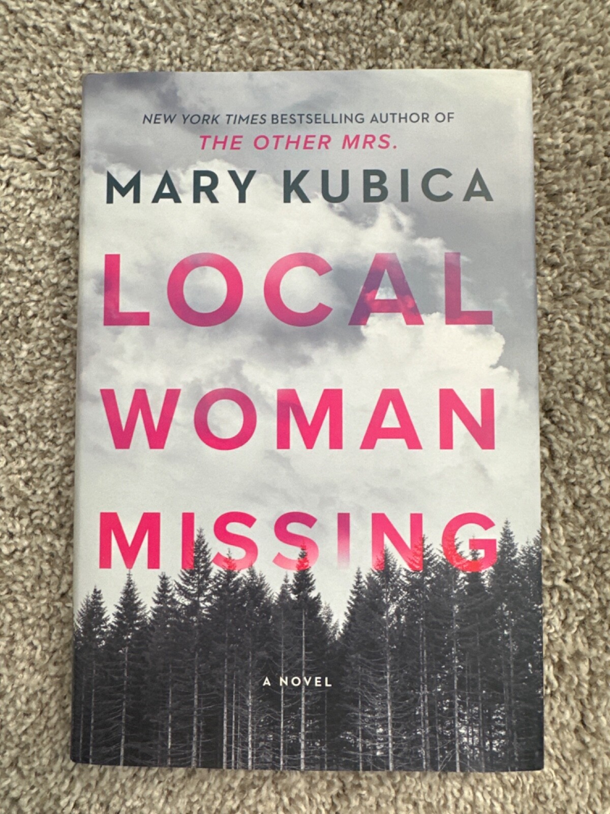 Local Woman Missing : A Novel by Mary Kubica (2021, Hardcover) for sale ...