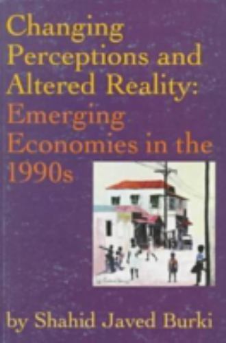 Changing Perceptions and Altered Reality : Emerging Economies in The ...