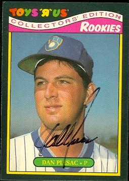 Dan Plesac autographed Baseball Card Milwaukee Brewers 1987 Topps Toys ...