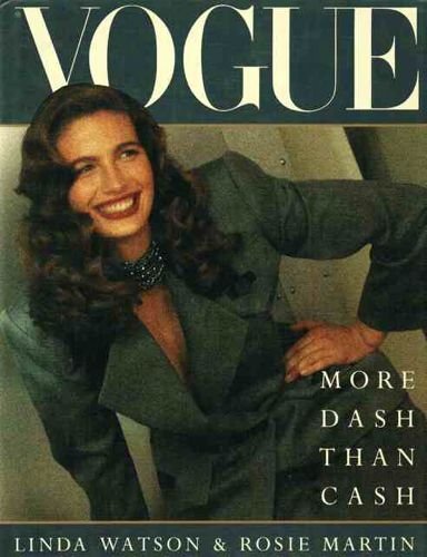 "Vogue" More Dash Than Cash, Watson, Linda 9780091774189 | eBay