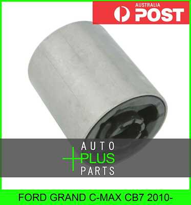 Fits FORD GRAND C-MAX CB7 2010- - REAR ARM BUSHING FRONT ARM WITHOUT ...