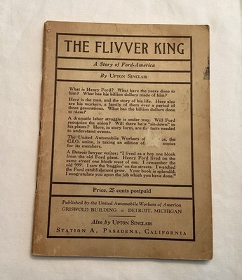 The Flivver King by Upton Sinclair 1937 Rare 1st Ed Self-Published ...