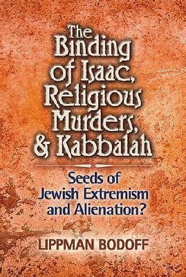 Binding of Isaac, Religious Murders, and Kabbalah : Seeds of Jewish ...