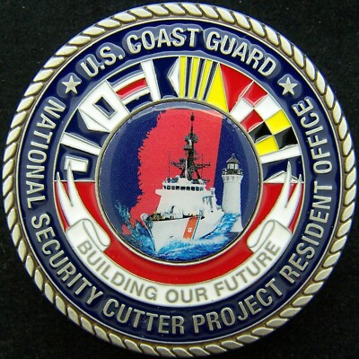 US Coast Guard National Security Cutter Project Resident Office ...