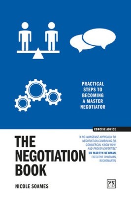 The Negotiation Book: Practical steps to becoming a masterful ...