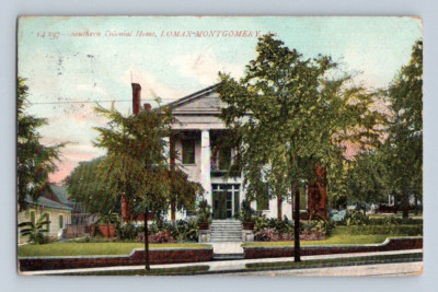 1910. MONTGOMERY, ALABAMA. SOUTHERN COLONIAL HOME, LOMAX. POSTCARD DM1 ...