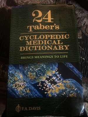 Taber's Cyclopedic Medical Dictionary (Taber's Cyclopedic Medical Di ...