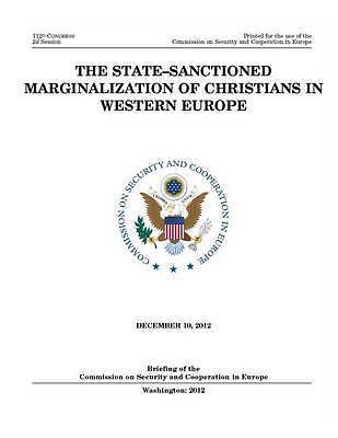 The State-Sanctioned Marginalization of Christians in Western Europe by ...