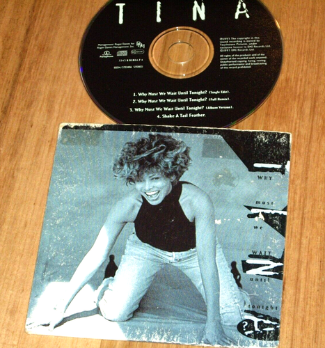 TINA TURNER *OZ 1st Press CD SINGLE ' WHY MUST WE WAIT UNTIL TONIGHT ...