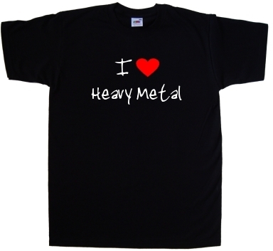 I Love Heart Heavy Metal T-Shirt | eBay